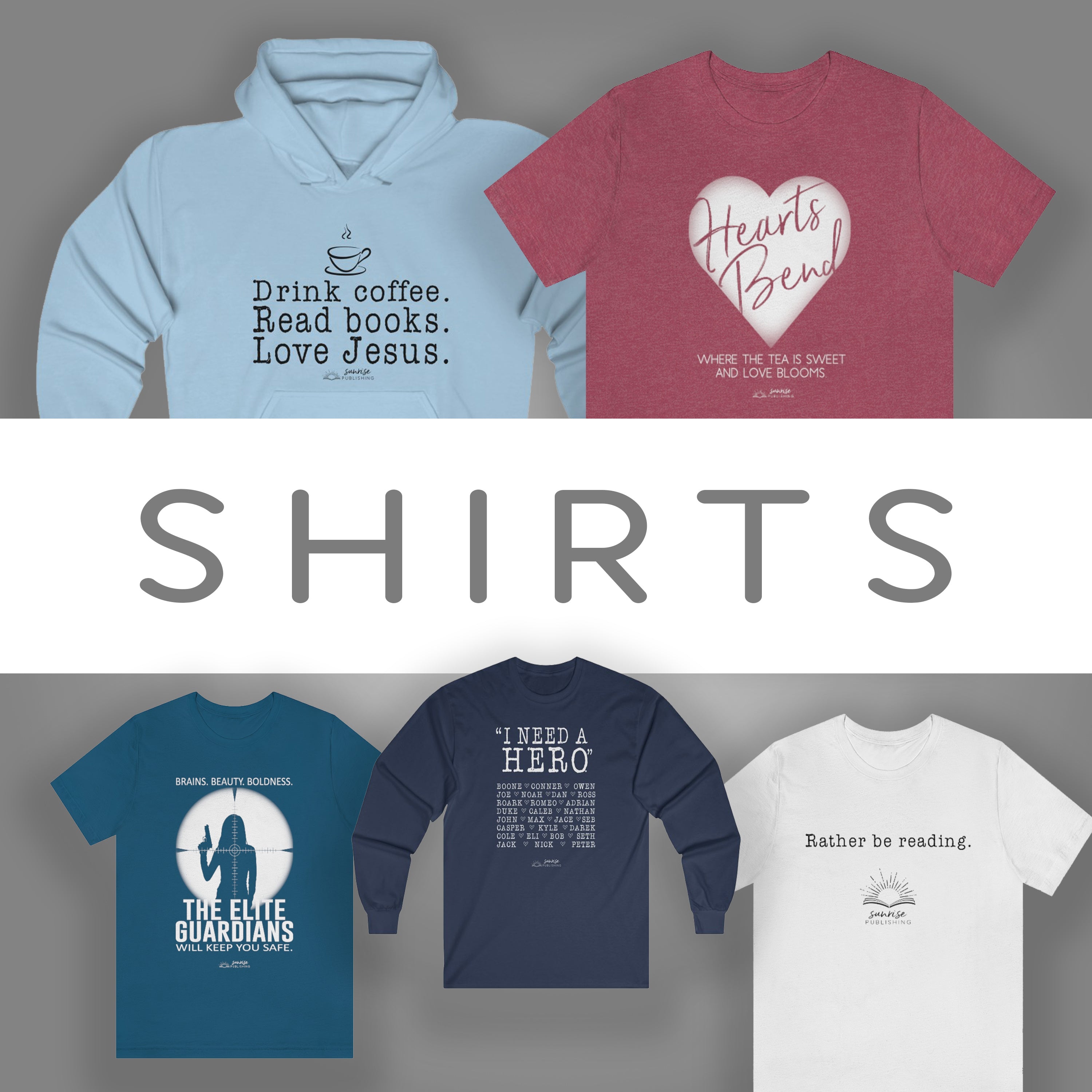 Shirts – Sunrise Publishing